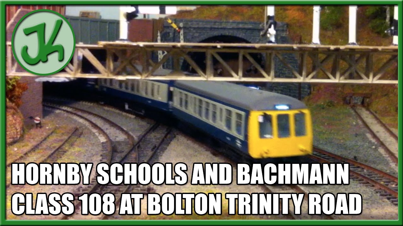 Hornby Schools and Bachmann Class 108 at Bolton Trinity Road - YouTube
