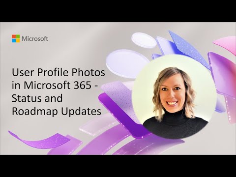 User Profile Photos in Microsoft 365 - Status and Roadmap Updates - YouTube
