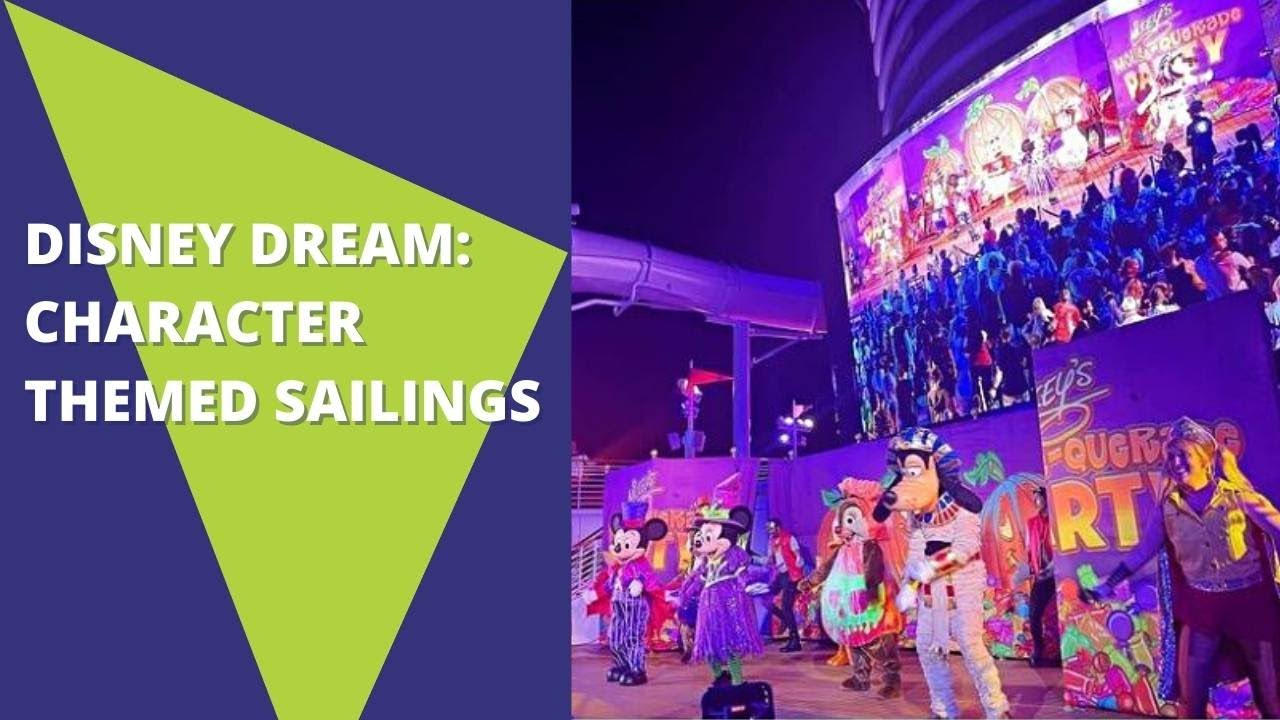 Disney Dream: Character Themed Sailings - YouTube