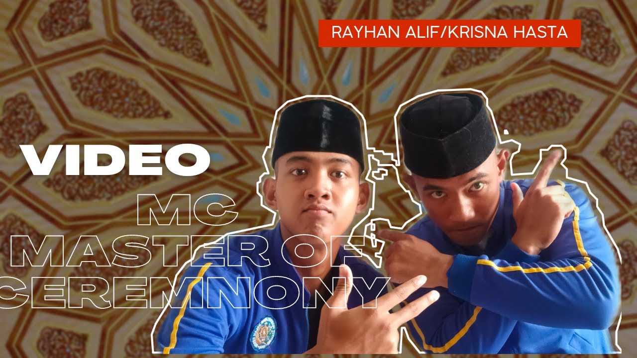 E4_MC_Krisna Hasta/Rayhan Alif - YouTube