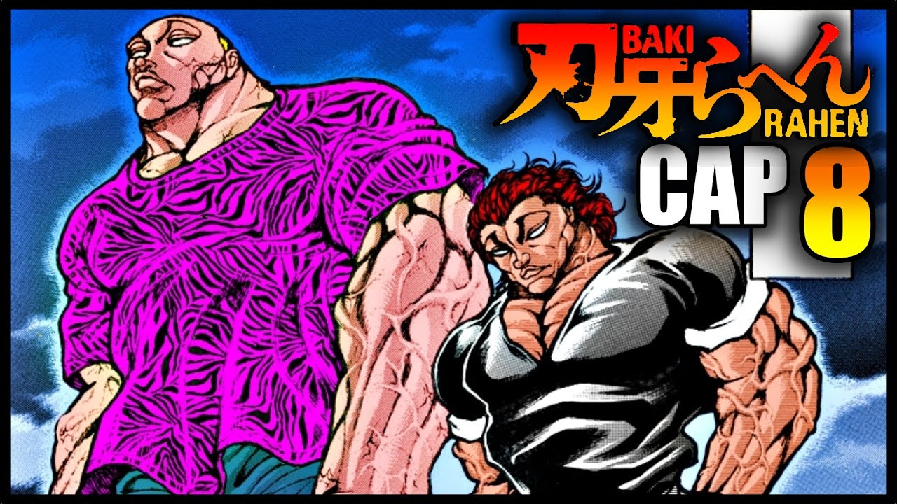 BAKI RAHEN CAP 8 YUJIRO Y JACK HANMA EL ENCUENTRO MÁS EPICO - JACK DOU ...
