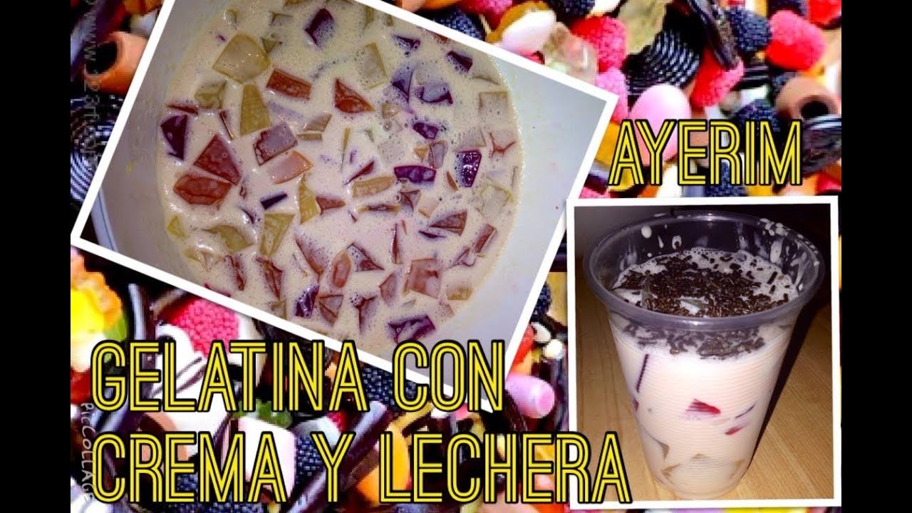 RECETA: Postre Gelatina con Crema y Lechera - YouTube