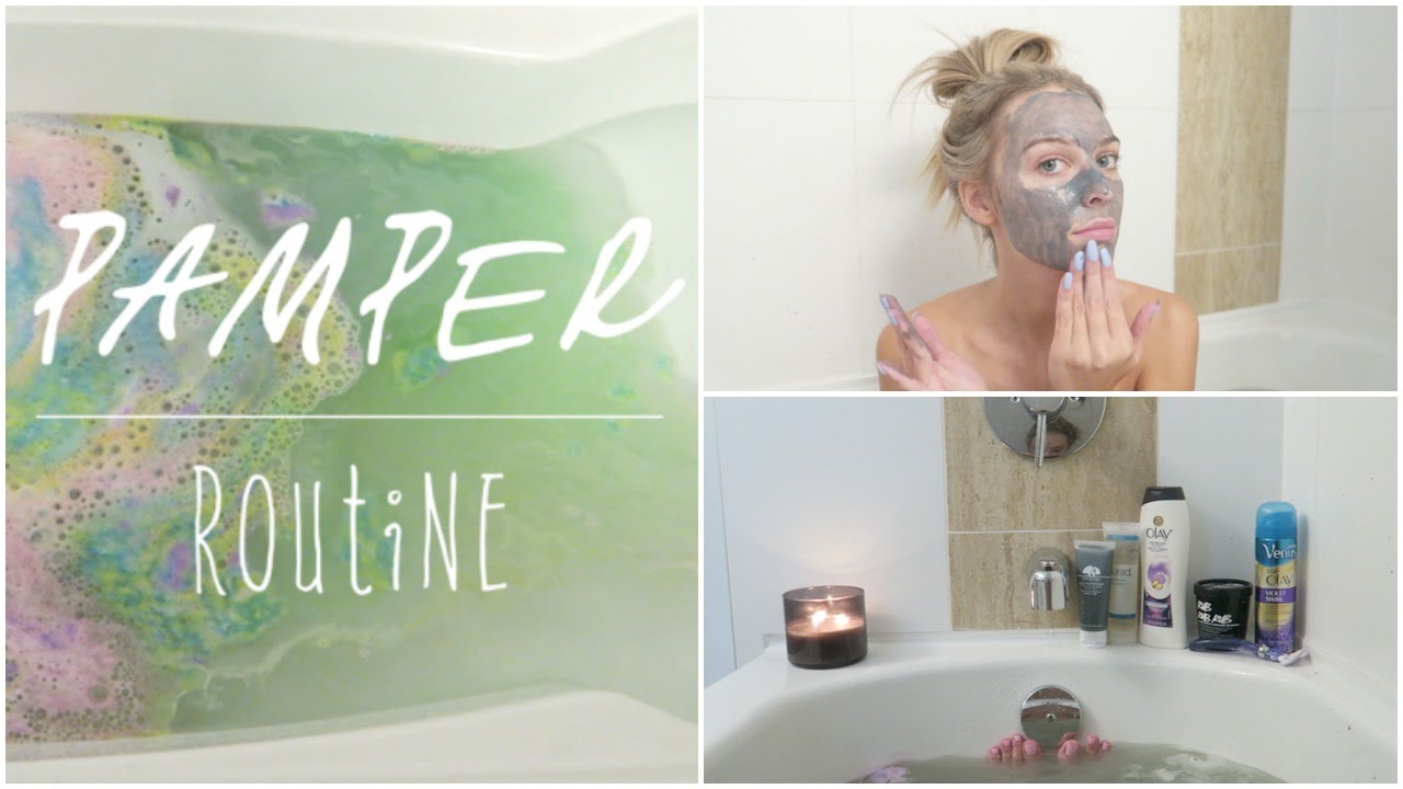 Pamper Routine | 2016 - YouTube