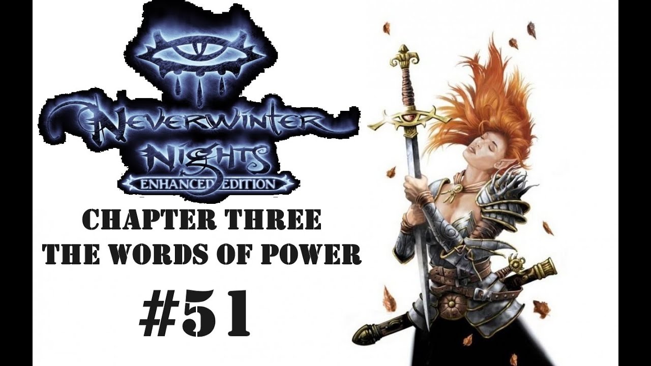 Neverwinter Nights | EEOC | Wizard | Ch3–51 | Moonwood: King Obould ...