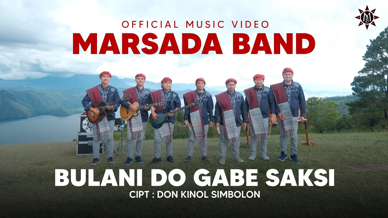 MARSADA BAND - BULANI DO GABE SAKSI (Official Music Video) || Lagu ...