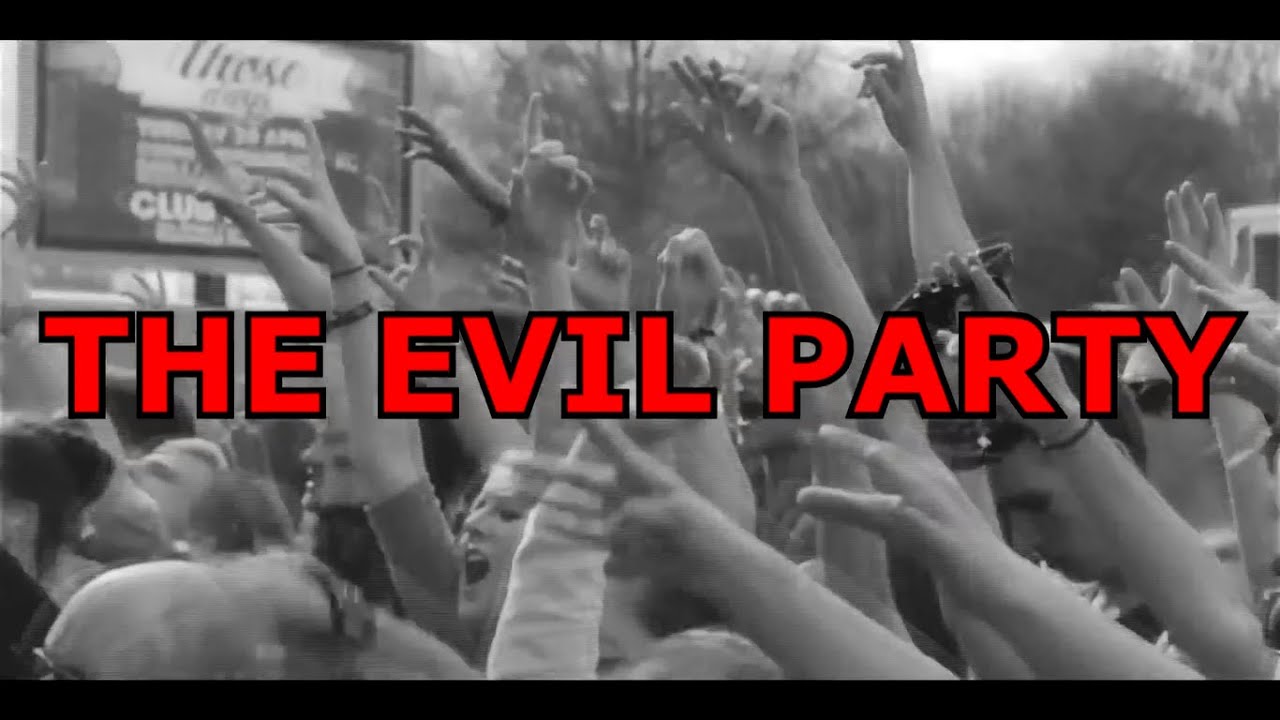 The Evil Party - DJ ToDo Crazy & H3nriOG Dirty Dutch - YouTube