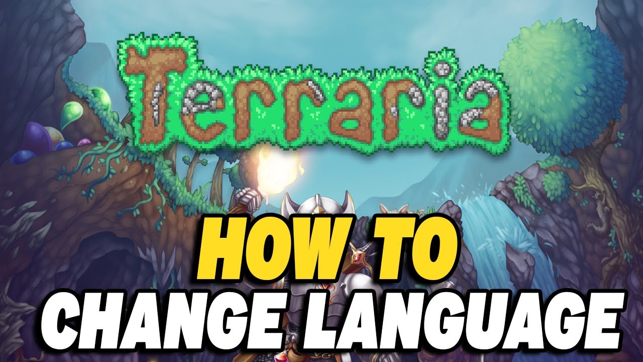 How To Change Language in Terraria - YouTube