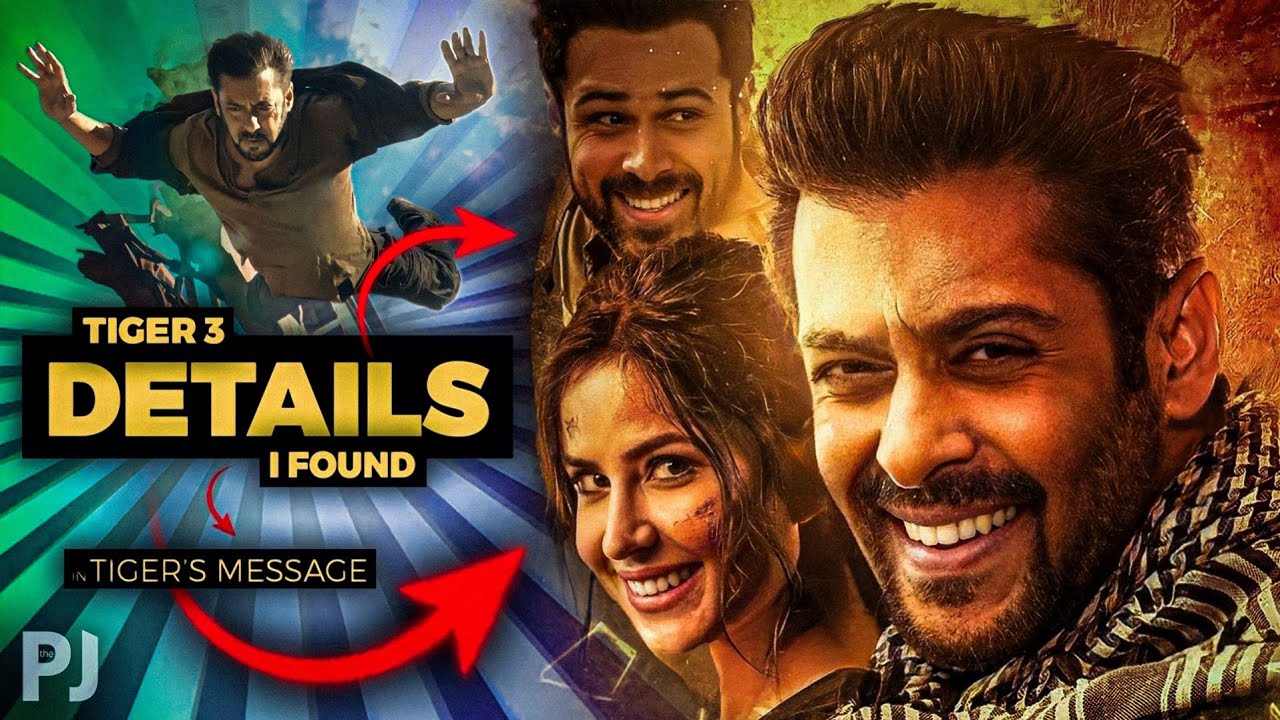 Khatarnak Details! TIGER 3 Mind-Blowing Secrets I Found 🔥 ⋮ TIGER KA ...