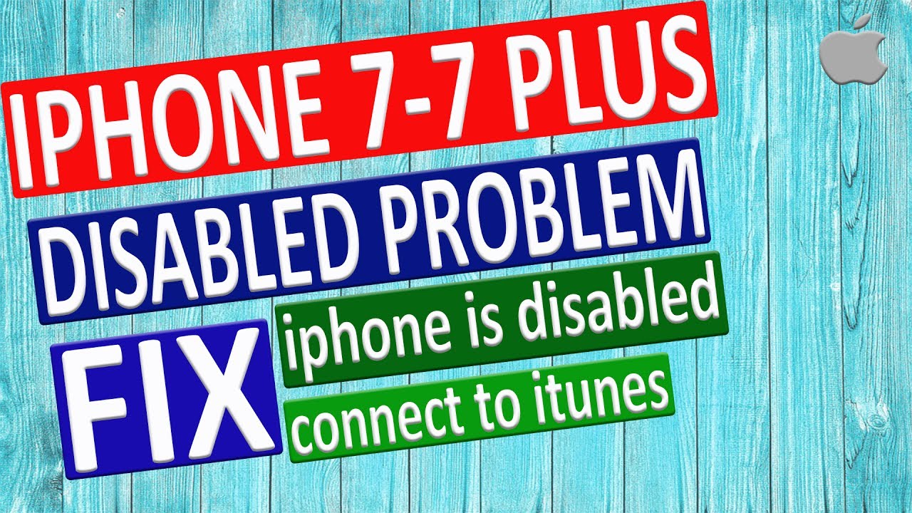 iphone is disabled 7/7 plus - YouTube
