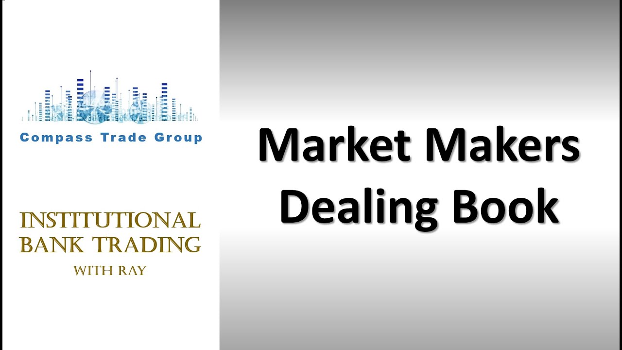 Market Maker Dealing Book Trade Process - Liquidity Phase - YouTube
