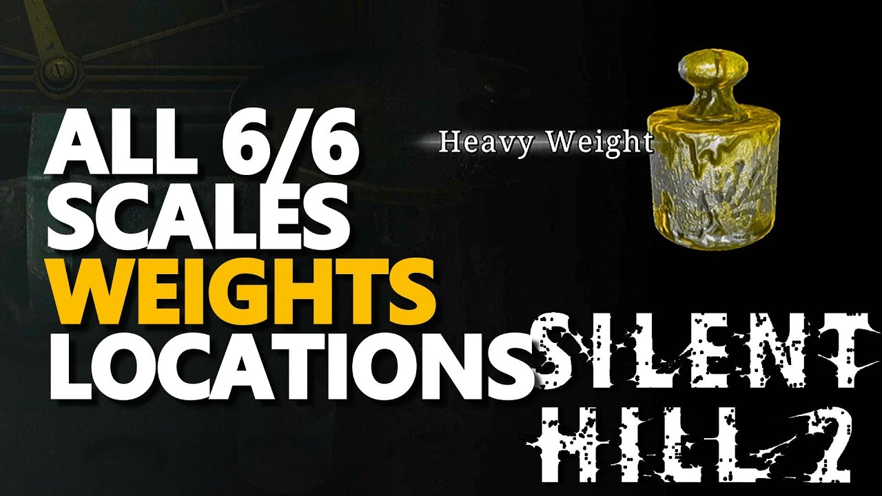 All Scales Weights Locations Silent Hill 2 Remake - YouTube