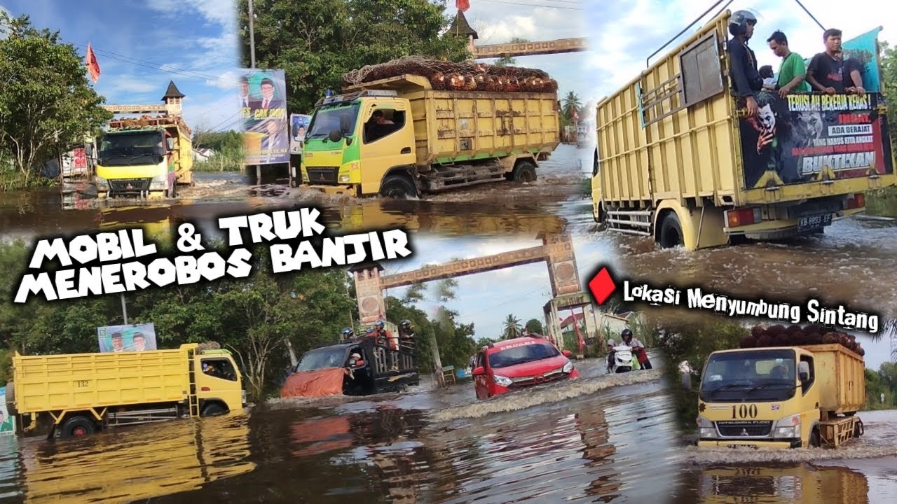 TRUK SAWIT DAN MOBIL MENEROBOS BANJIR AKSEN JALAN MENUJU PABRIK SAWIT ...