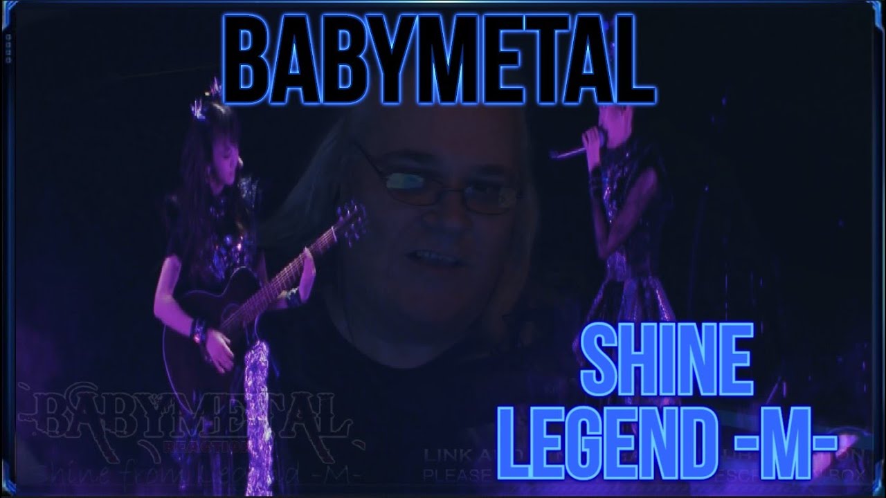 BABYMETAL - Reactor Hub Reaction - Shine Legend -M- Requested Reaction ...