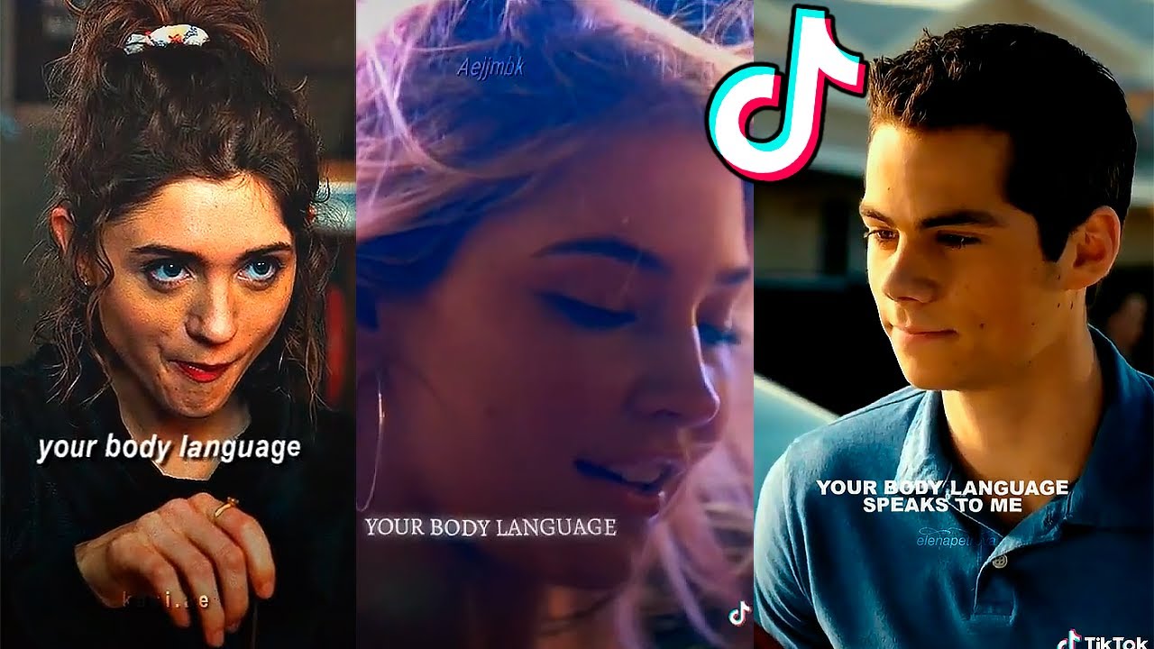 YOUR BODY LANGUAGE SPEAKS TO ME - TikTok Compilation #2 - YouTube