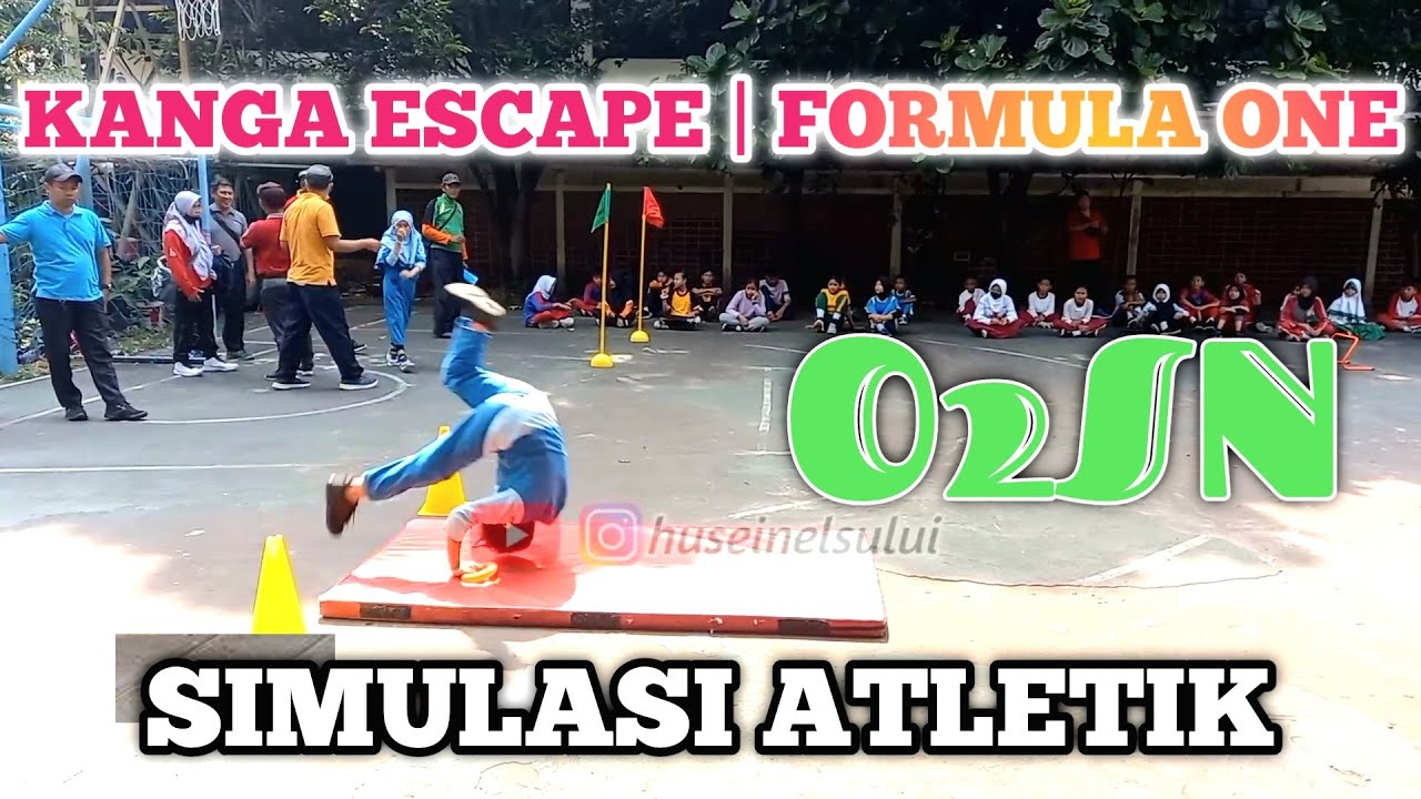 O2SN || SIMULASI ATLETIK SPRINT, KANGA ESCAPE, ROLING DEPAN DAN FORMULA ...