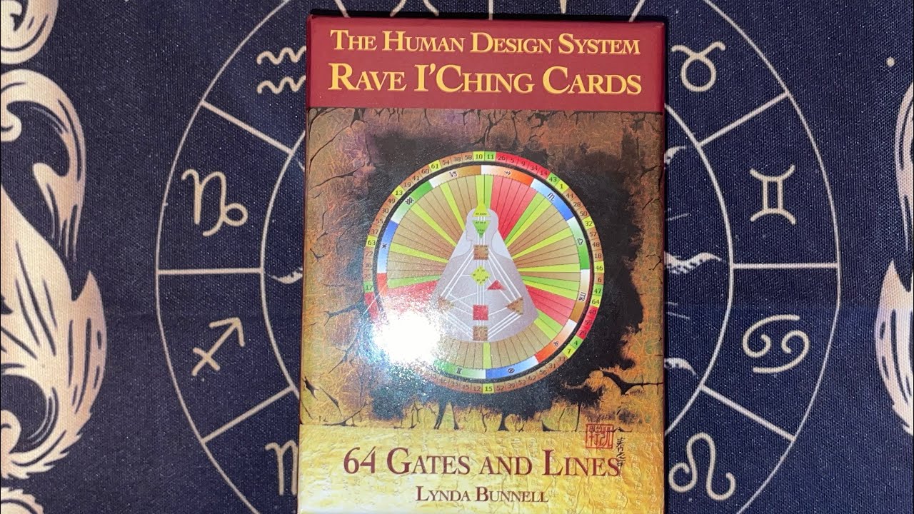 The Human Design System - Rave I’Ching Cards *Unboxing & Flip Through ...