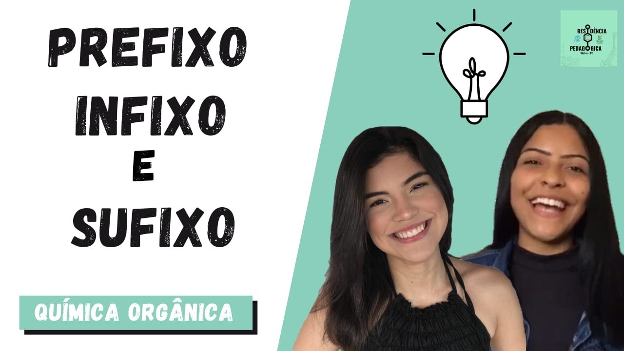 Como nomear os compostos orgânicos: Prefixo, Infixo e Sufixo - YouTube