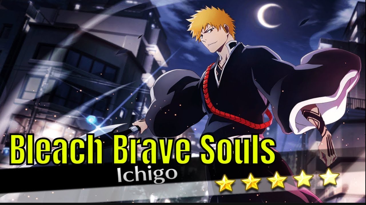 Bleach Brave Souls - Finally Got New Ichigo/The Gangs All Here/Gameplay ...