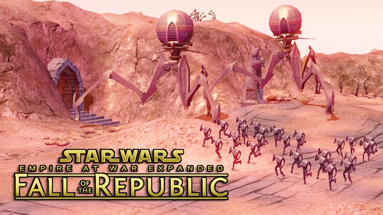Star Wars Empire at War: Fall of the Republic Mod Part 7 - UNFINISHED ...