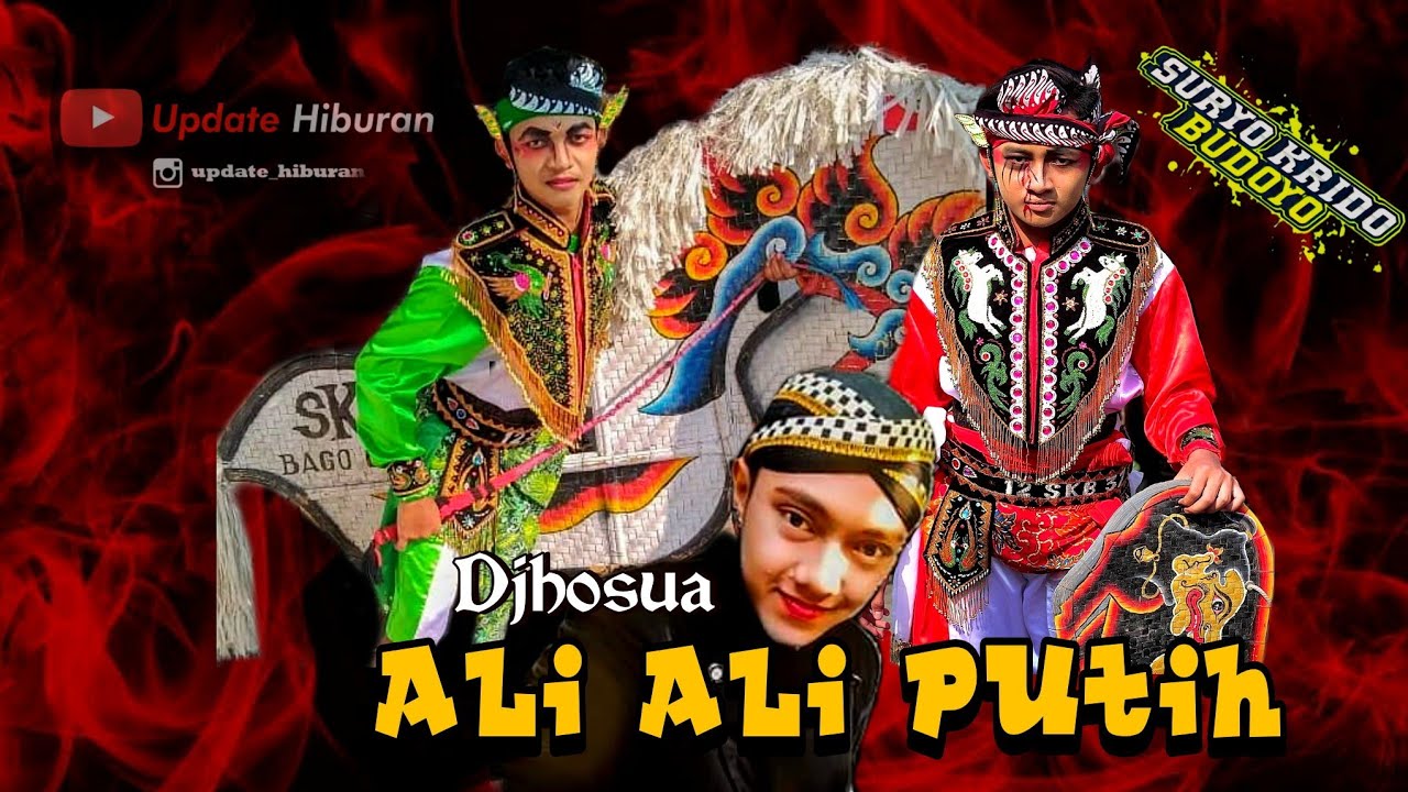 ALI ALI PUTIH Lagu Jaranan TERBARU Voc DJHOSUA || SURYO KRIDO BUDOYO ...