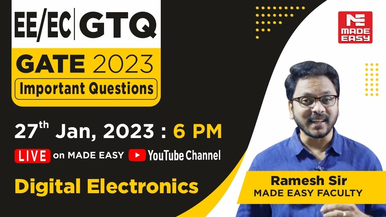 GATE Through Questions (GTQ) | GATE 2023 | EE+EC | Digital Electronics ...