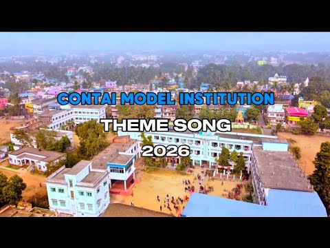 CONTAI MODEL INSTITUTION Theme Song 2026 (Saraswati Puja 2026) - YouTube