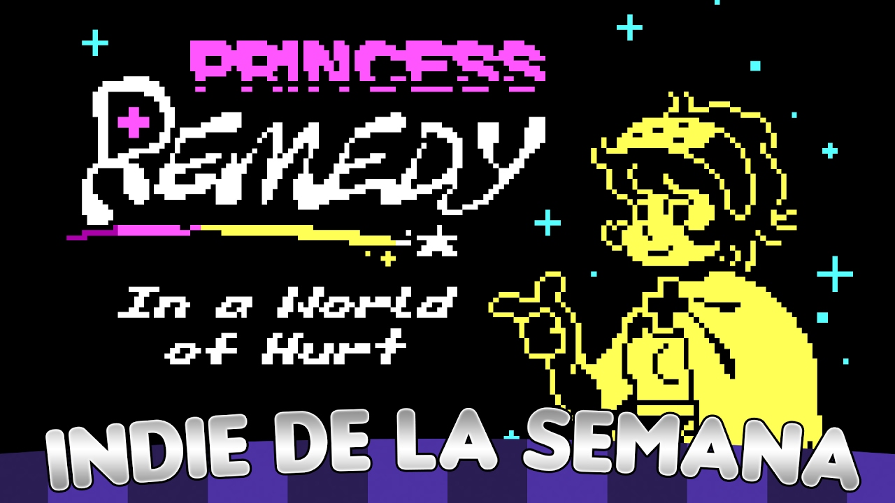 Princess Remedy in a World of Hurt - Indie de la Semana - YouTube