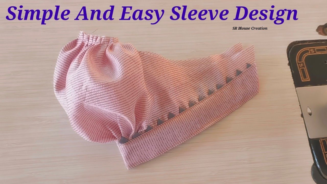 Simple and easy sleeve design | Simple and easy method of stitching ...