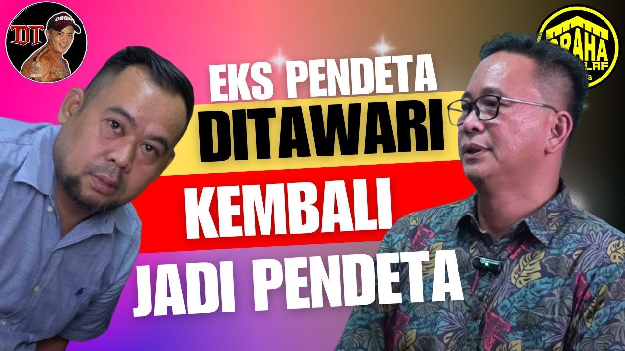 EKS PENDETA DITAWARI KEMBALI JADI PENDETA - YouTube
