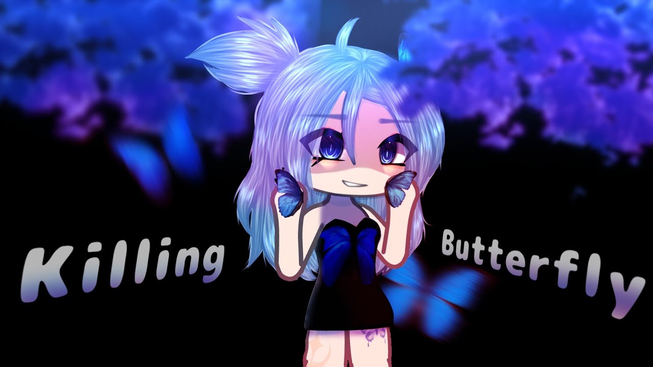 Killing butterfly 🦋 / NOT OG / Ib: @allxvmp / gacha meme / trend - YouTube