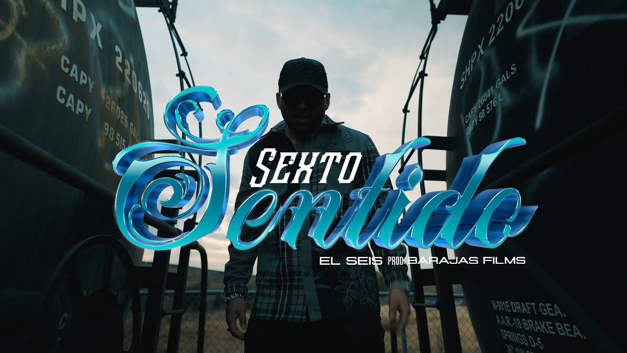 EL SEIS - SEXTO SENTIDO (VIDEO OFICIAL) - YouTube Music