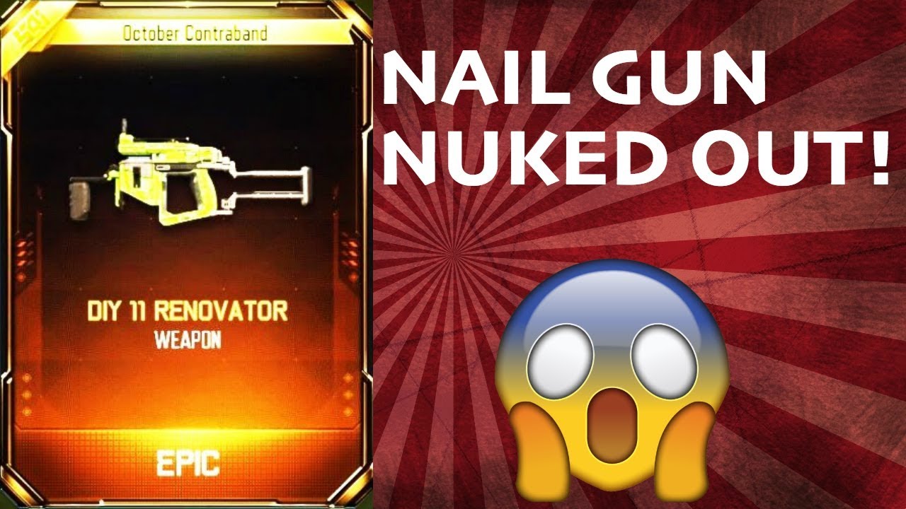 "DIY 11 Renovator" (Nail Gun) NUKED OUT! (BO3 Gameplay) - YouTube