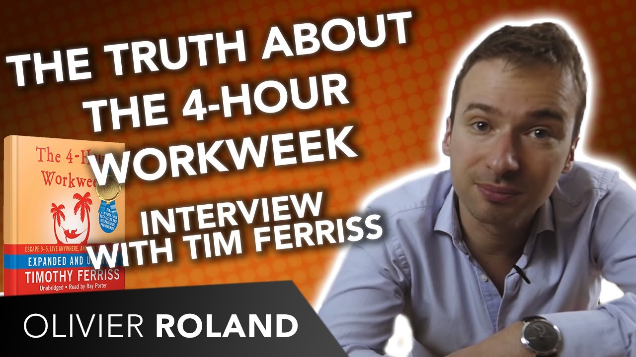 🏝 The TRUTH about the 4-Hour Workweek (interview with Tim Ferriss ...