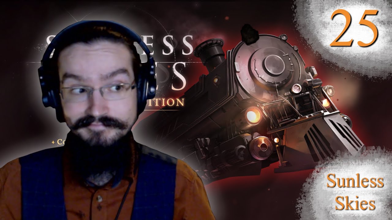 Into the Wilds (Sunless Skies #25) - YouTube