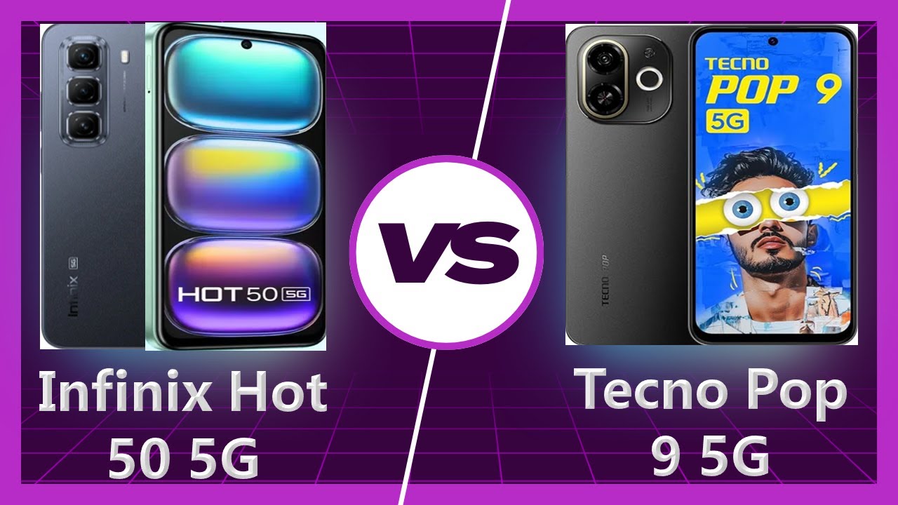 Tecno Pop 9 5G vs Infinix Hot 50 5G Detailed Comparison - YouTube
