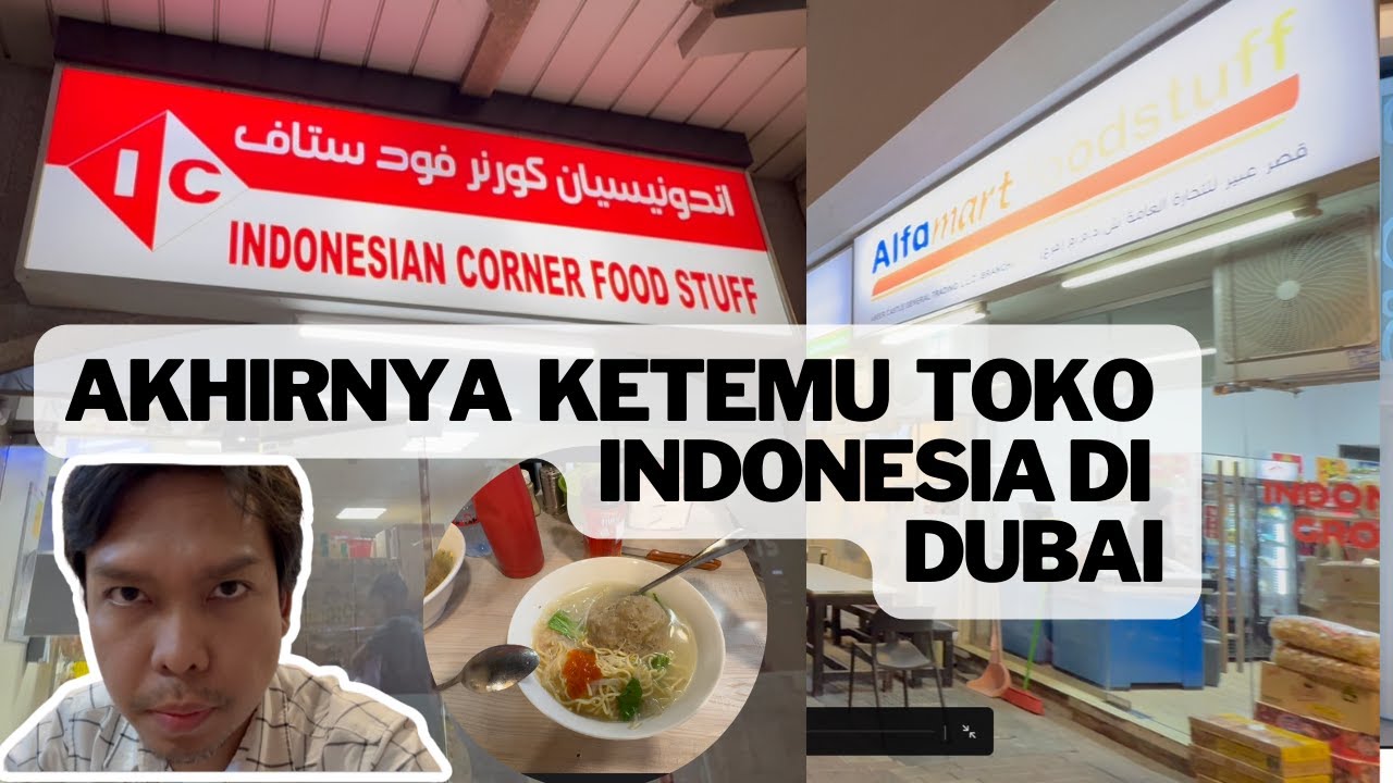 Mampir ke Toko Indonesia yang ada di Dubai | Alfamart yang ada di Dubai UAE - YouTube