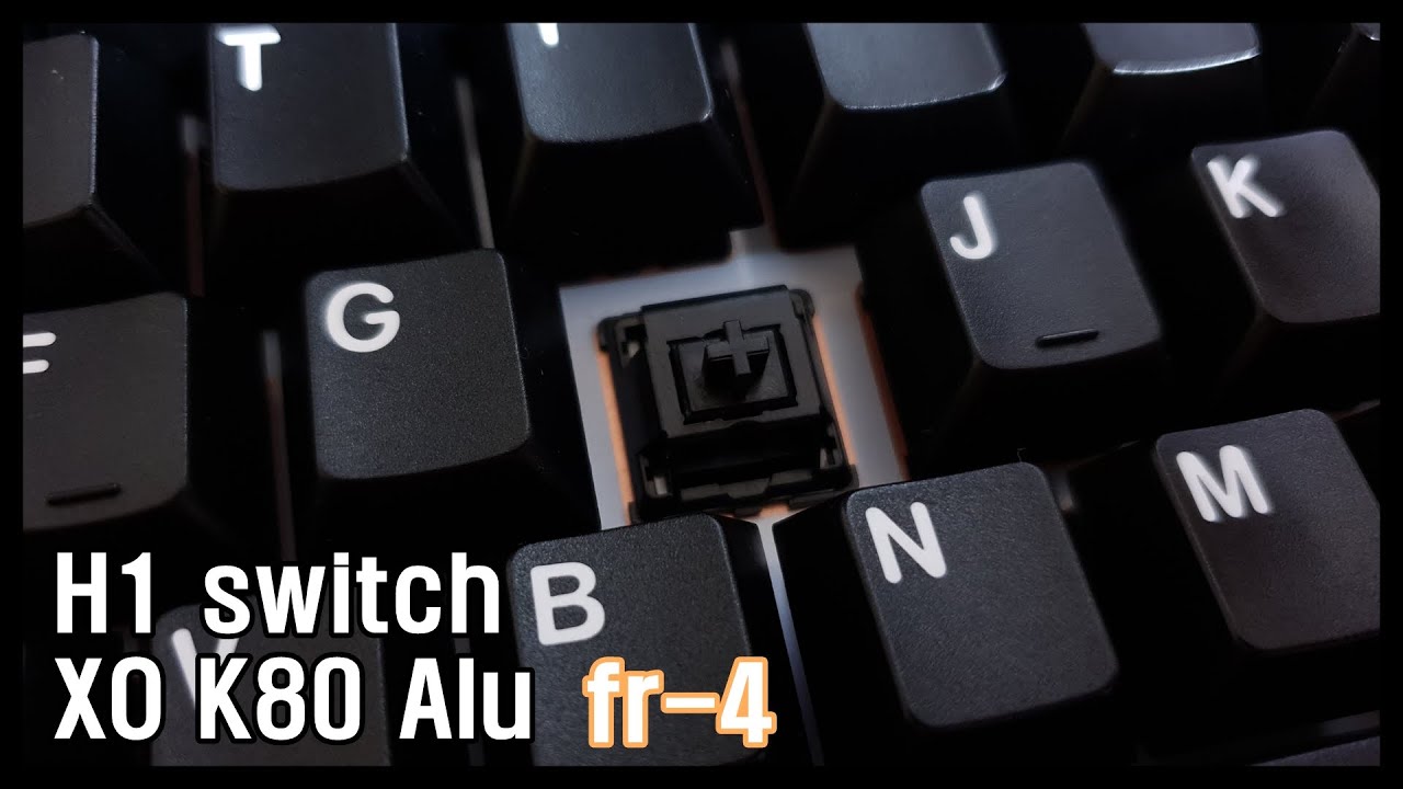 H1 Switch typing sound / Monstargear XO K80 Alu fr4 - YouTube