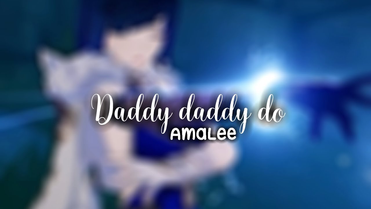 Daddy Daddy Do - edit audio - YouTube