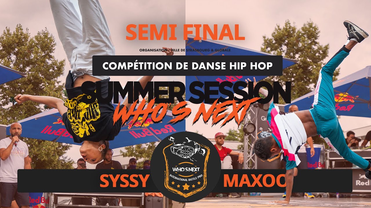 WHO'S NEXT BATTLE PRO SEMI FINAL KIDS SYSSY MAXOO - YouTube