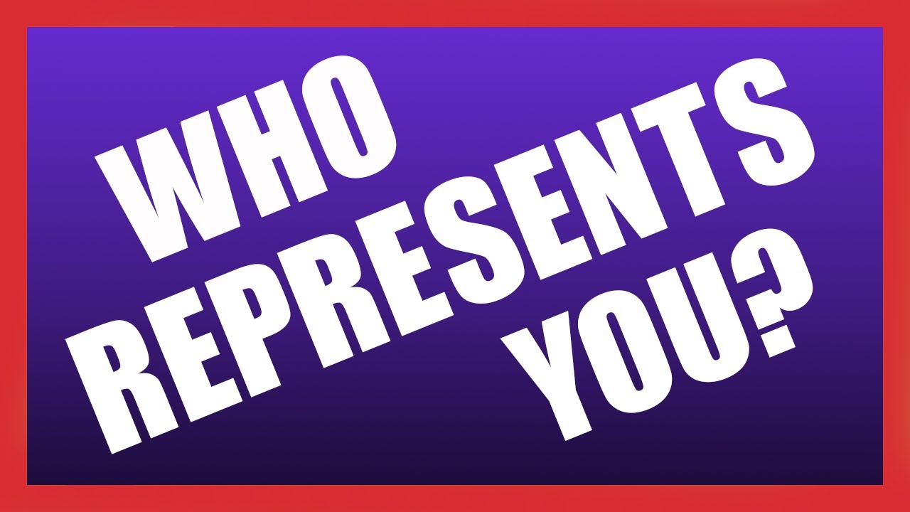 Who Represents You - YouTube