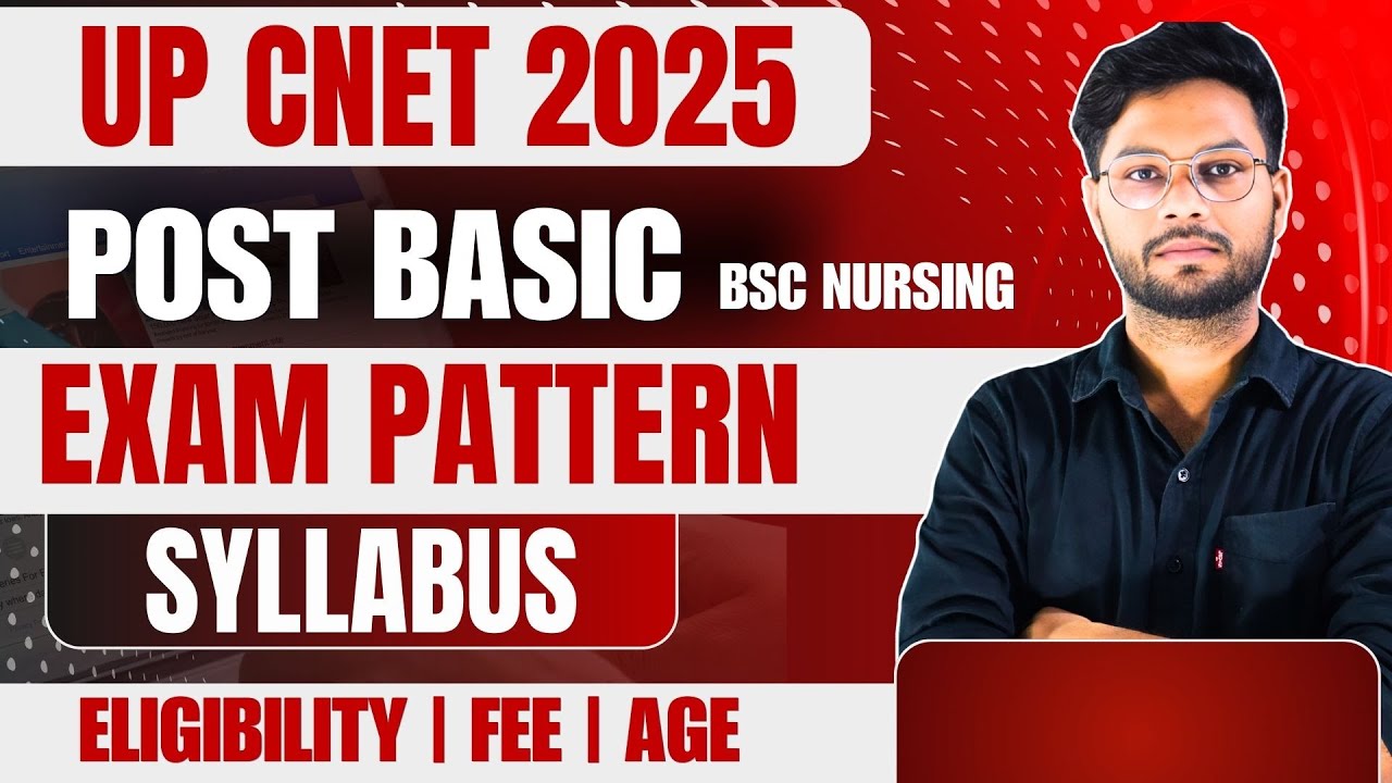 UP Post Basic Bsc Nursing Entrance Exam 2025 |CNET Exam Syllabus| Exam ...