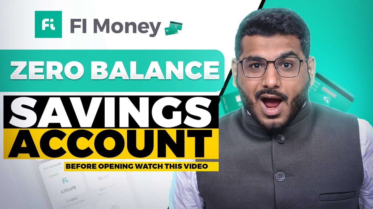 Fi Money Bank Account Opening - 0 Balance - YouTube