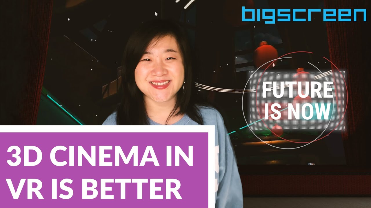 3D Cinema in Virtual Reality is Better than Actual Theatre with 3D ...