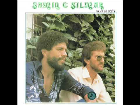 03 Dama Da Noite - Samir e Silmar - Dama Da Noite (1985)