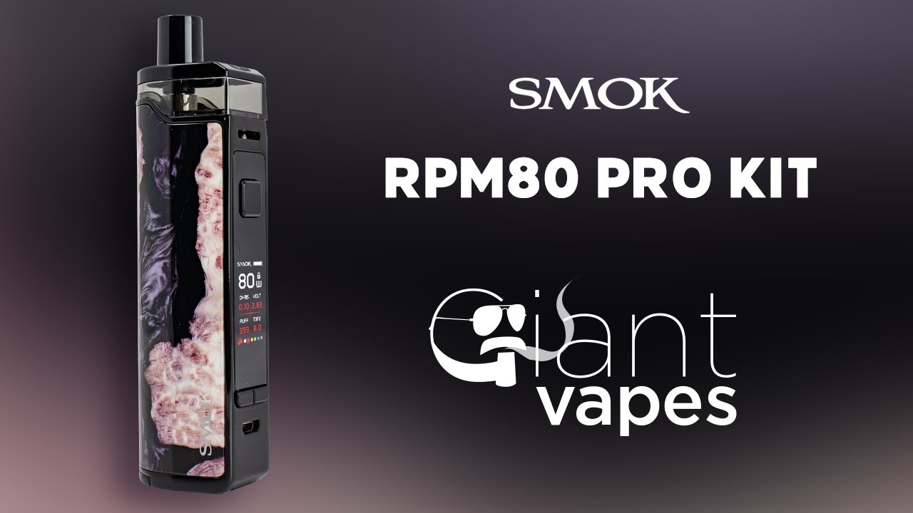 SMOK RPM80 Pro Kit: A Giant Vapes How-To - YouTube