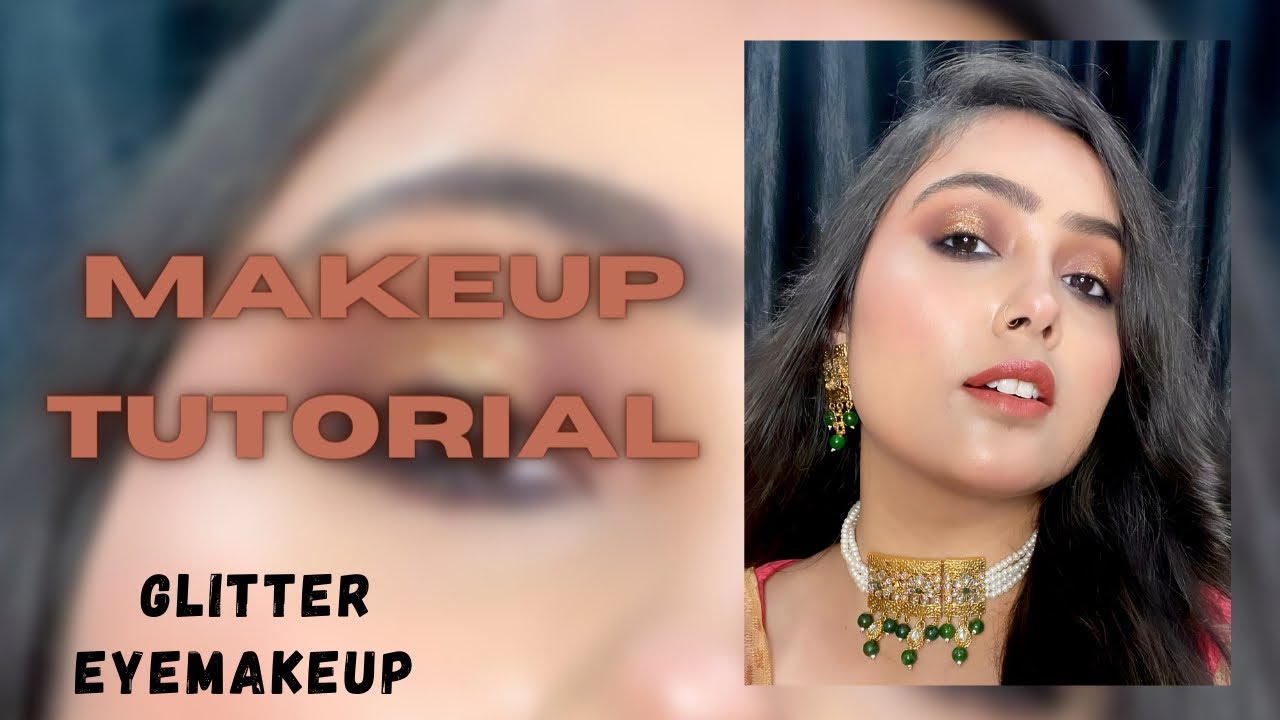 Makeup tutorial | Deepa leelani | glitter eye makeup - YouTube