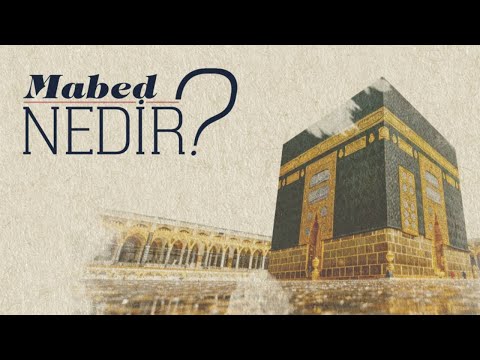 MABED NEDİR  Diyanet Dini Kavramlar#Mabed #Kavram#diyanet#diyanetdinikavramlar