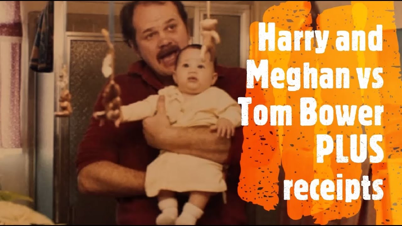 Harry and Meghan vs Tom Bower PLUS receipts Part 1 - YouTube