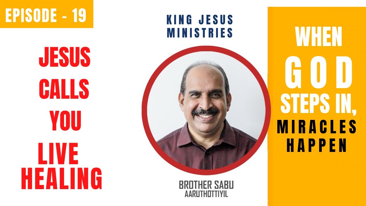 “JESUS CALLS YOU” | Episode 19 | Brother Sabu Aaruthottiyil - YouTube