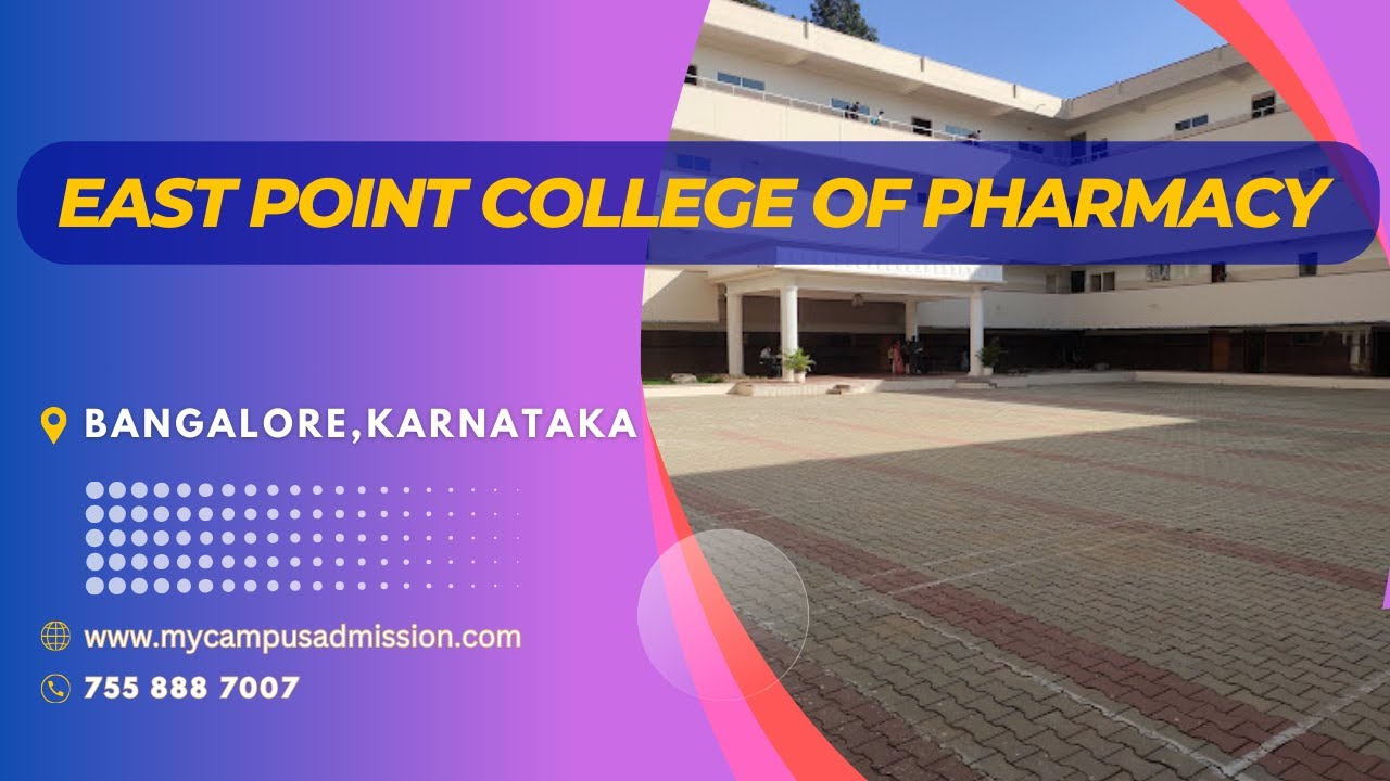 East Point College of Pharmacy - Bangalore | Pharmacy College in ...